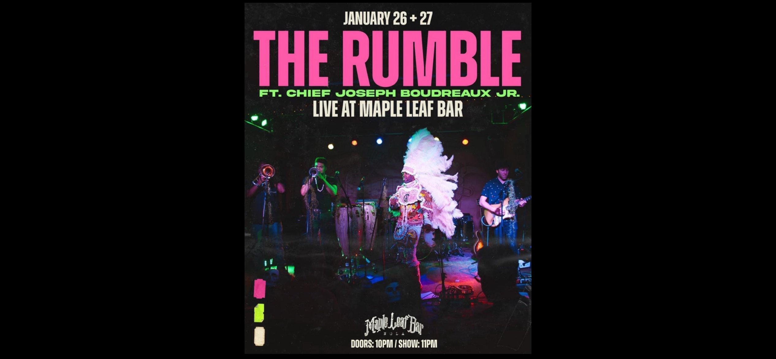 The Rumble Ft. Chief Joseph Boudreaux Jr. 11PM $15 Adv $20 Door ...