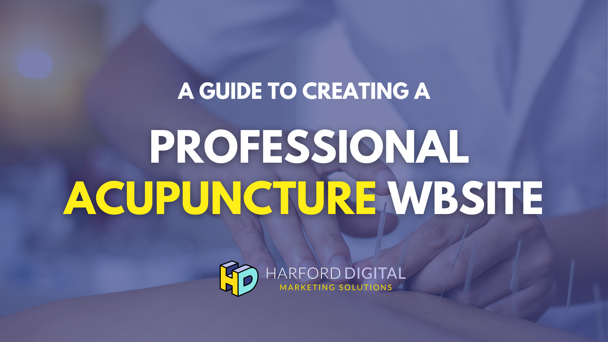 What Makes an Acupuncture Website Design Effective