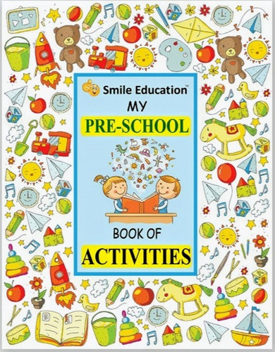My Pre-School Book of Activities | www.smileeducationonline.com