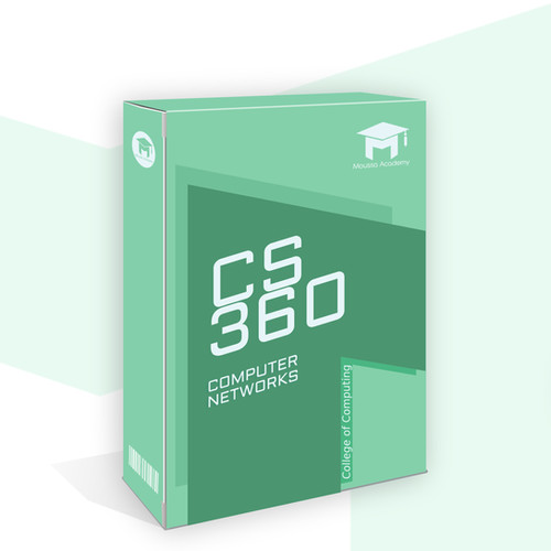 CS360 - Computer Networks | Moussa Academy