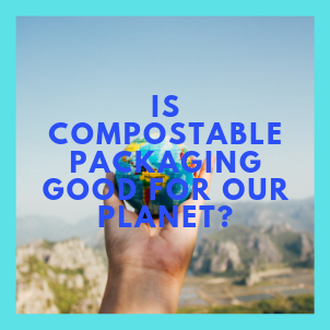 Fully Compostable Packaging