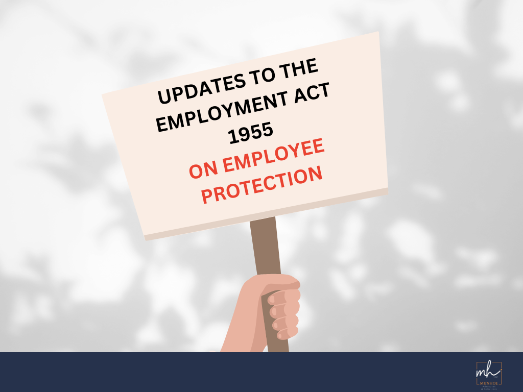 Greater Employee Protection Under the Employment Act 2022 [Part 1]