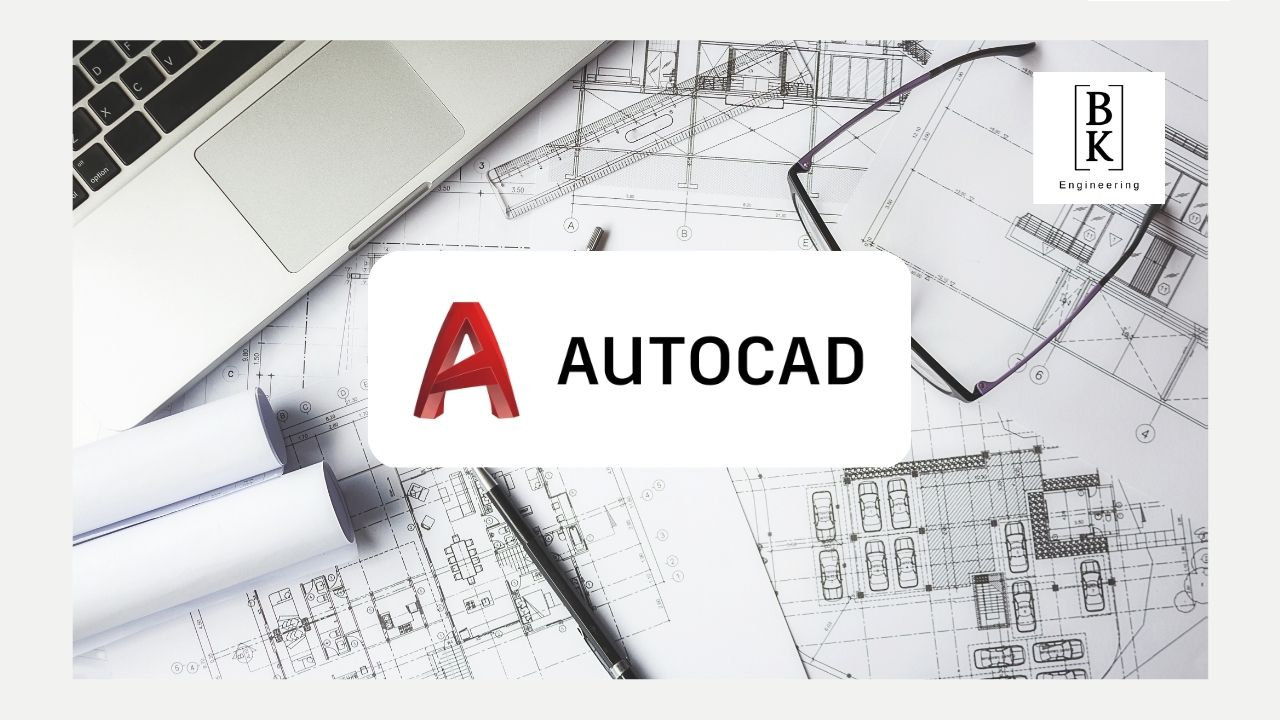 AutoCAD Architecture | Civil CAD Training | BK Engineering