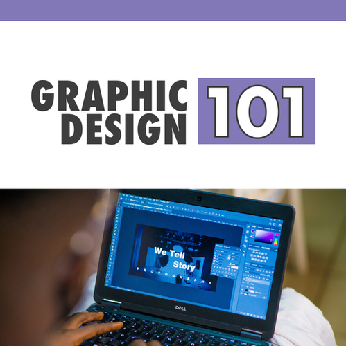 Graphic Design 101 | NEW FS4T SITE
