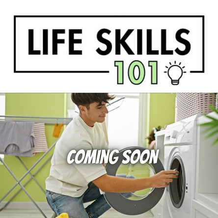 Life Skills 101 | NEW FS4T SITE