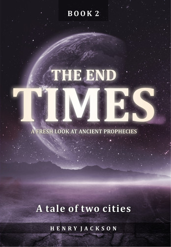 The End Times - Book 2 - A tale of two cities | dieboom