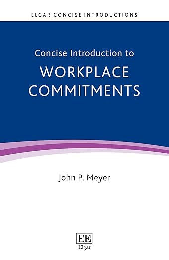 WORKPLACE COMMITMENTS (Concise Introduction to)
