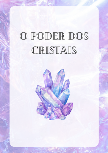 O poder dos cristais | Luz em mim