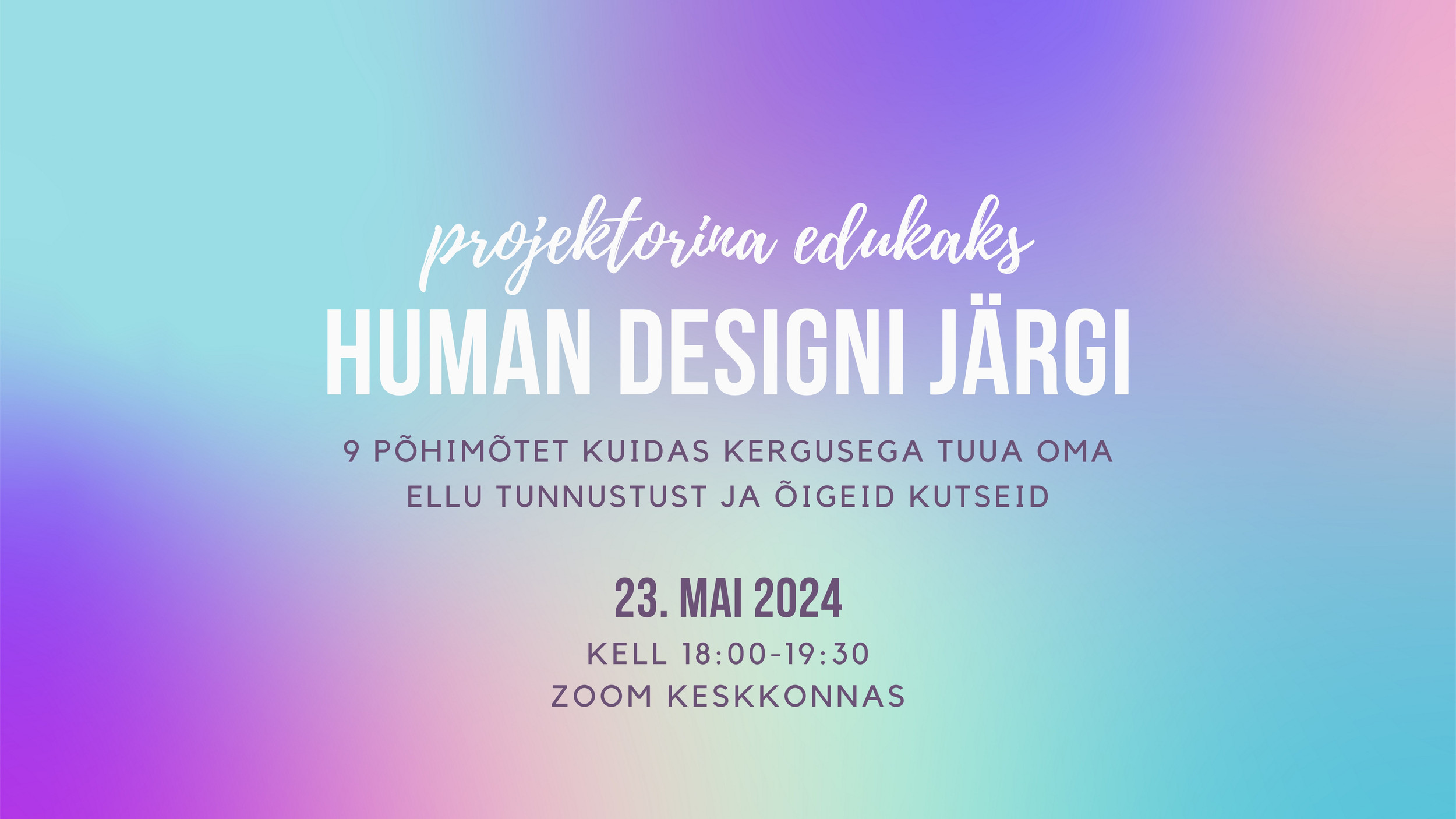 Projektorina edukaks | Human Design Studio