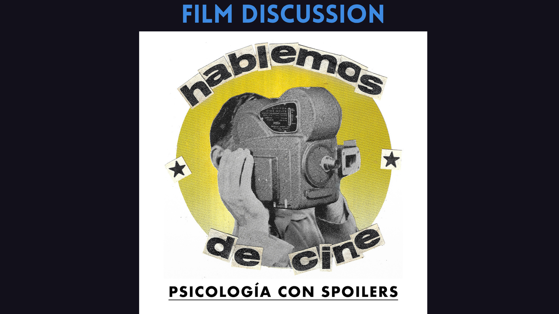 Hablemos de Cine | The BCN Studio