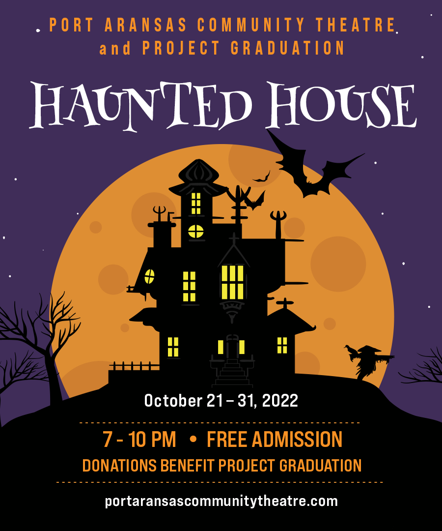 Haunted House | Port Aransas Community Theatre
