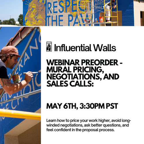 Mural Pricing, Negotiations, and Sales Calls Webinar | Influential Walls