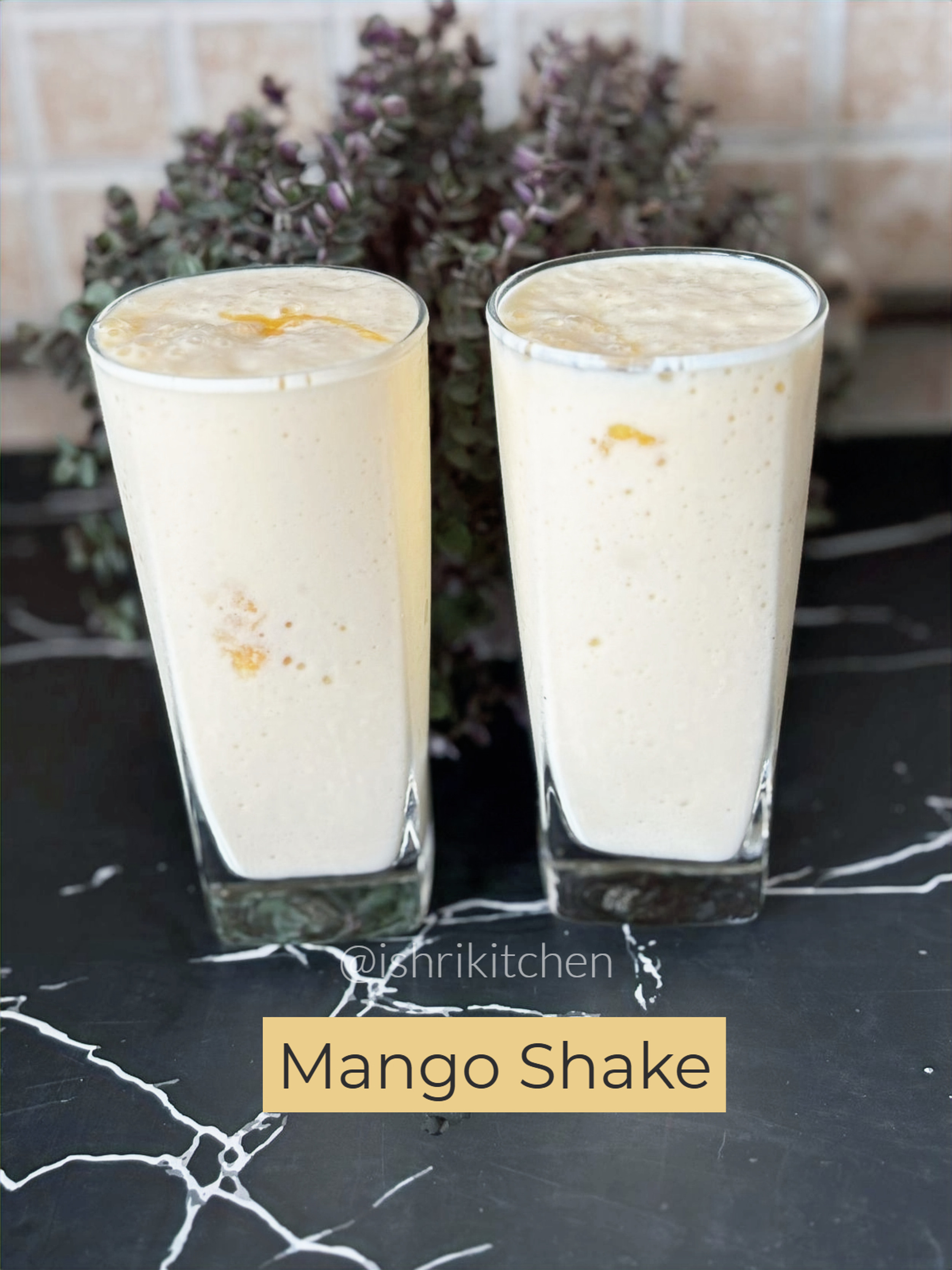 Mango Shake | Ishri's Kitchen Recipe