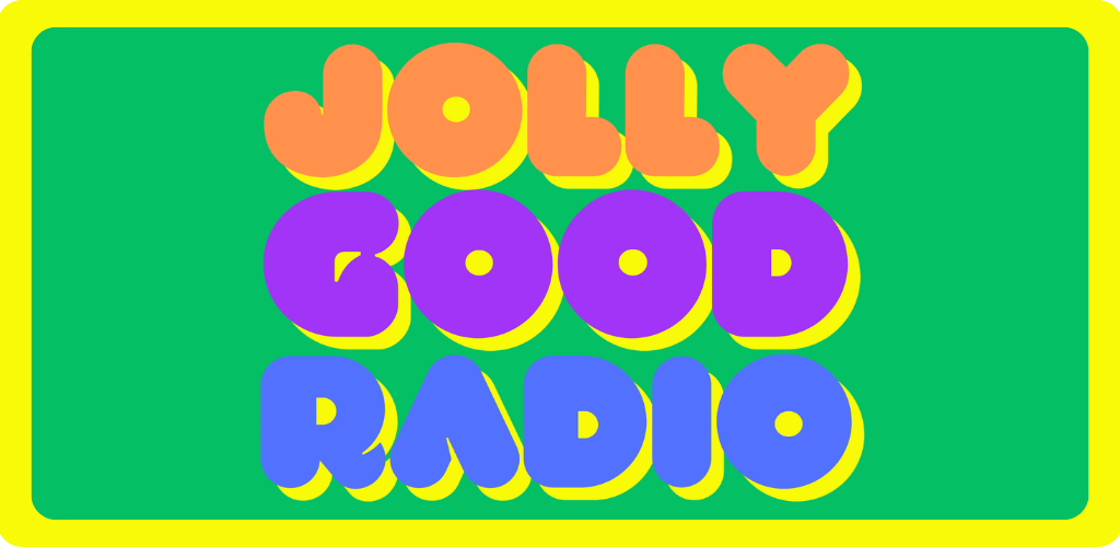 Jolly Good Radio | HOME PAGE