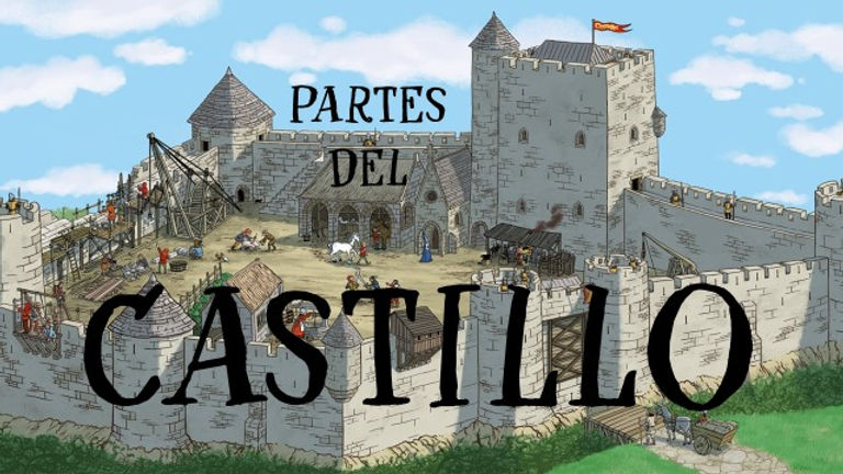 P3: PARTES DEL CASTILLO