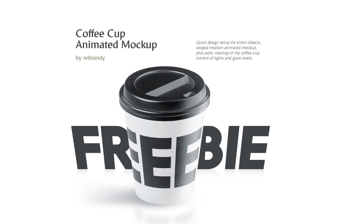 Freebie! Coffee Cup Animated Mockup | Free PSD Mockup Download for ...