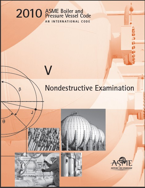 ASME Section V (Nondestructive Examination)