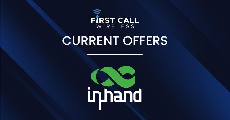 InHand Current Offers | First Call Wireless