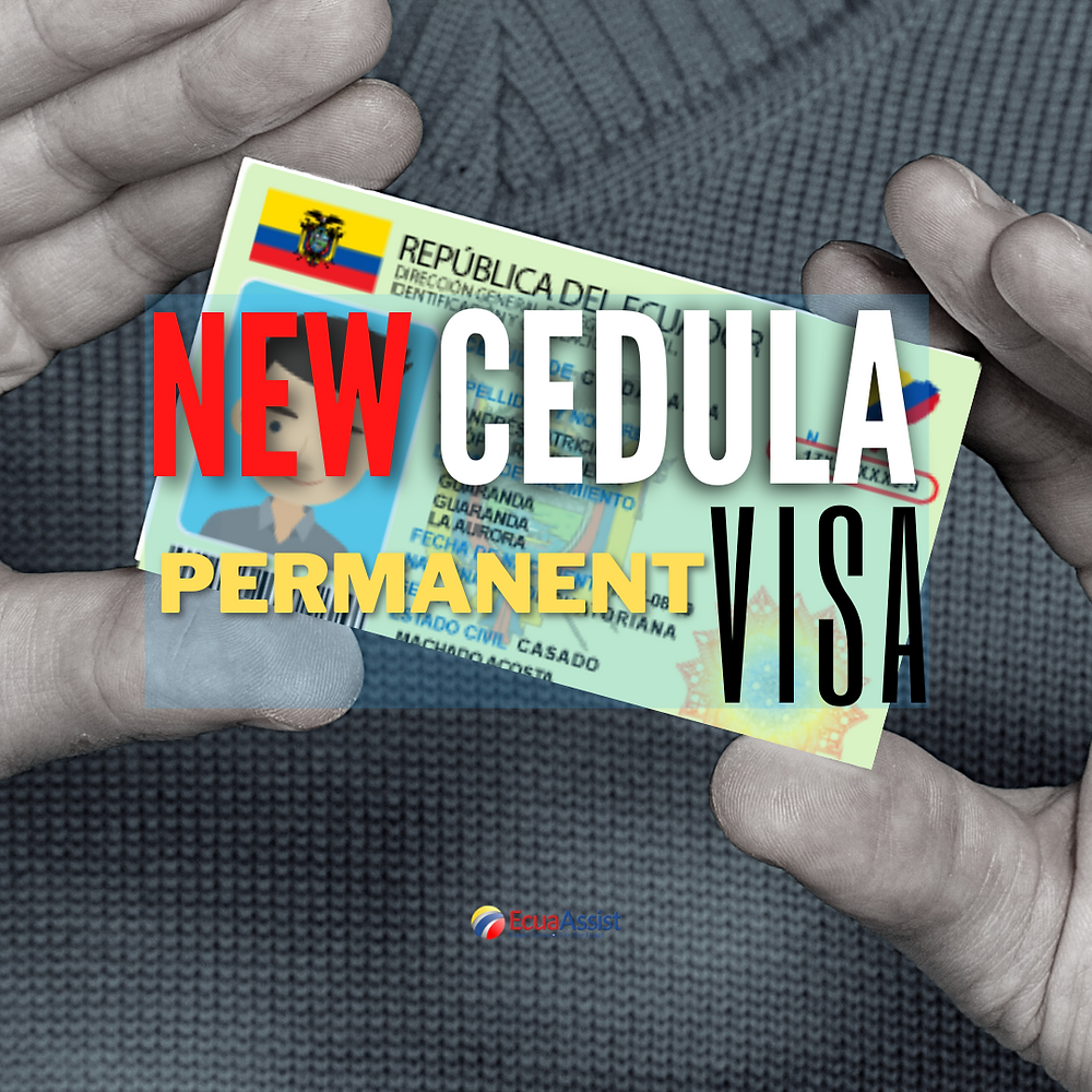 Do I Have to Get a New Cedula Once I Have My Permanent Residency Visa?