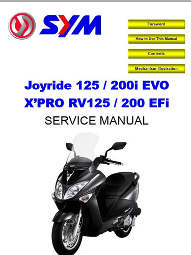 MANUAL DE SERVIÇO SYM JOYRIDE 125 200i EVO / X'PRO 125 200 EFI | https ...