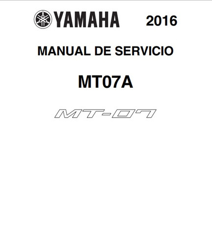 MANUAL DE SERVIÇO MT07 - 2016 YAMAHA | https://static.wixstatic.com ...