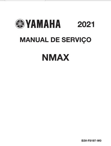 MANUAL DE SERVIÇO NMAX 160 - 2021 YAMAHA | https://static.wixstatic.com ...