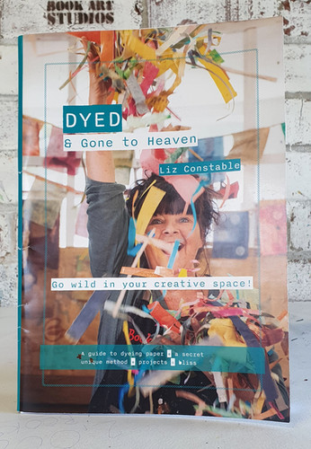Dyed & Gone to Heaven: THE BOOK | bookartstudios
