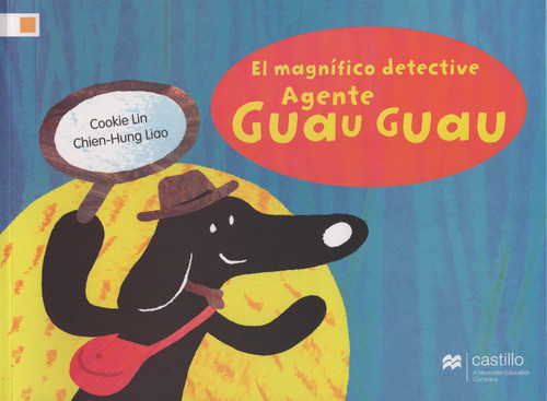 El magnífico detective Agente Guau Guau | Cinco Books