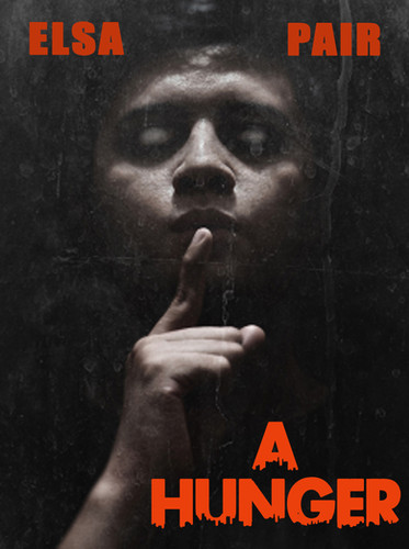 A Hunger - eBook | ARCHER PUBLISHING