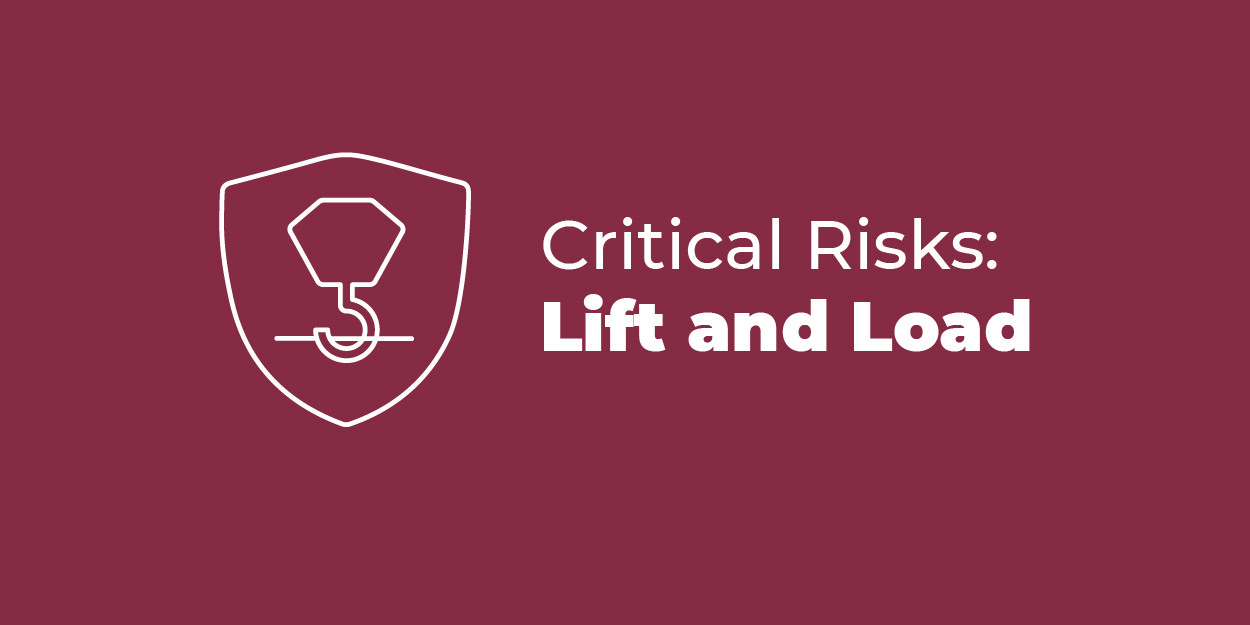 Lift and Load - guidance for safety critical work | protectatcontact