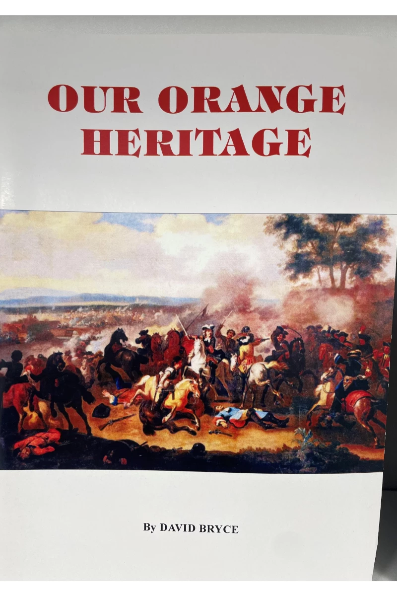 Our Orange Heritage | Loyal Orange Institution of Scotland