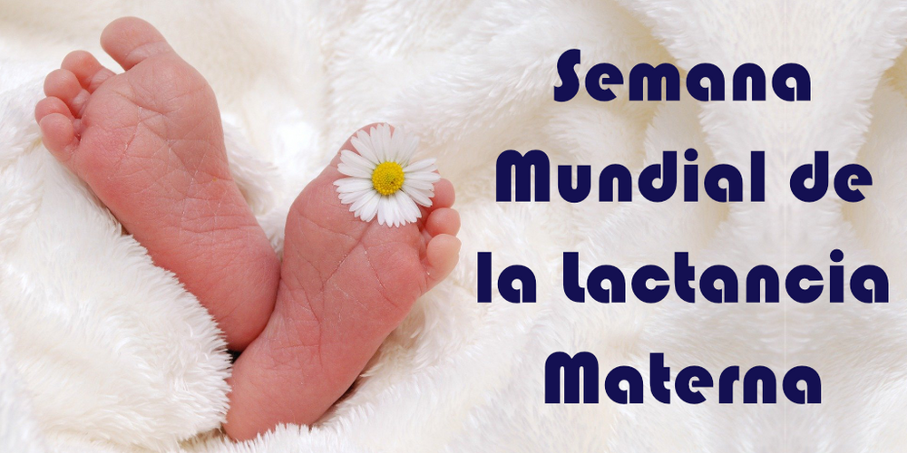 Semana Mundial de la Lactancia Materna