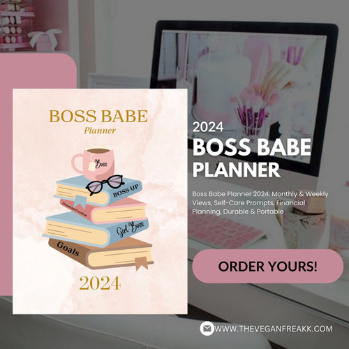 Boss Babe 2024 Planner | The Vegan FreakkBoss Babe 2024 Planner https ...