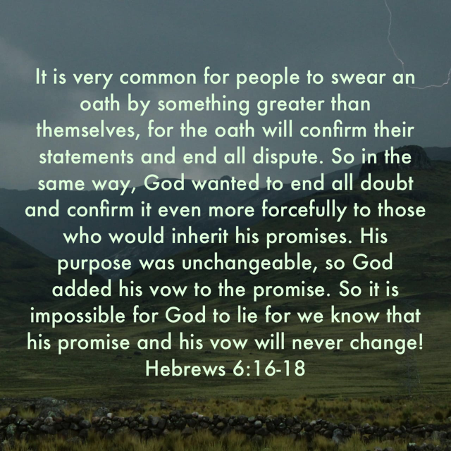 August 7, 2024 - Hebrews‬ ‭6‬:‭16‬-‭18