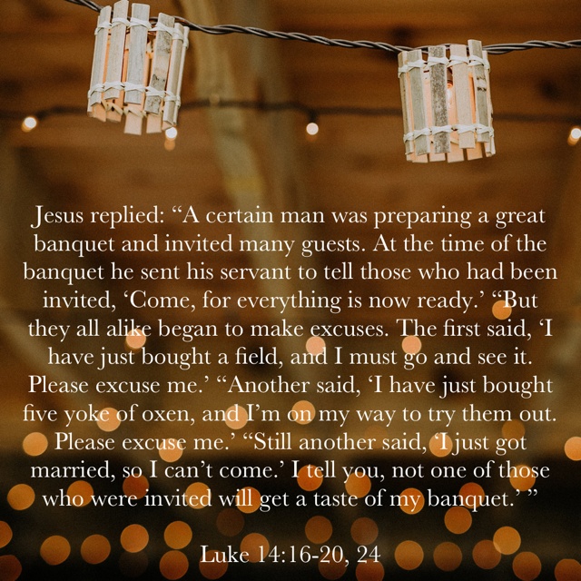 March 9, 2023 - Luke‬ ‭14‬:‭16‬-‭20‬, ‭24