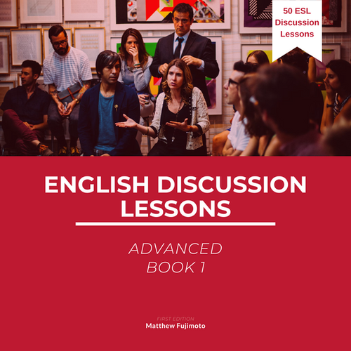 Advanced Discussion Lesson Pack 1 | ESL Lesson Hub