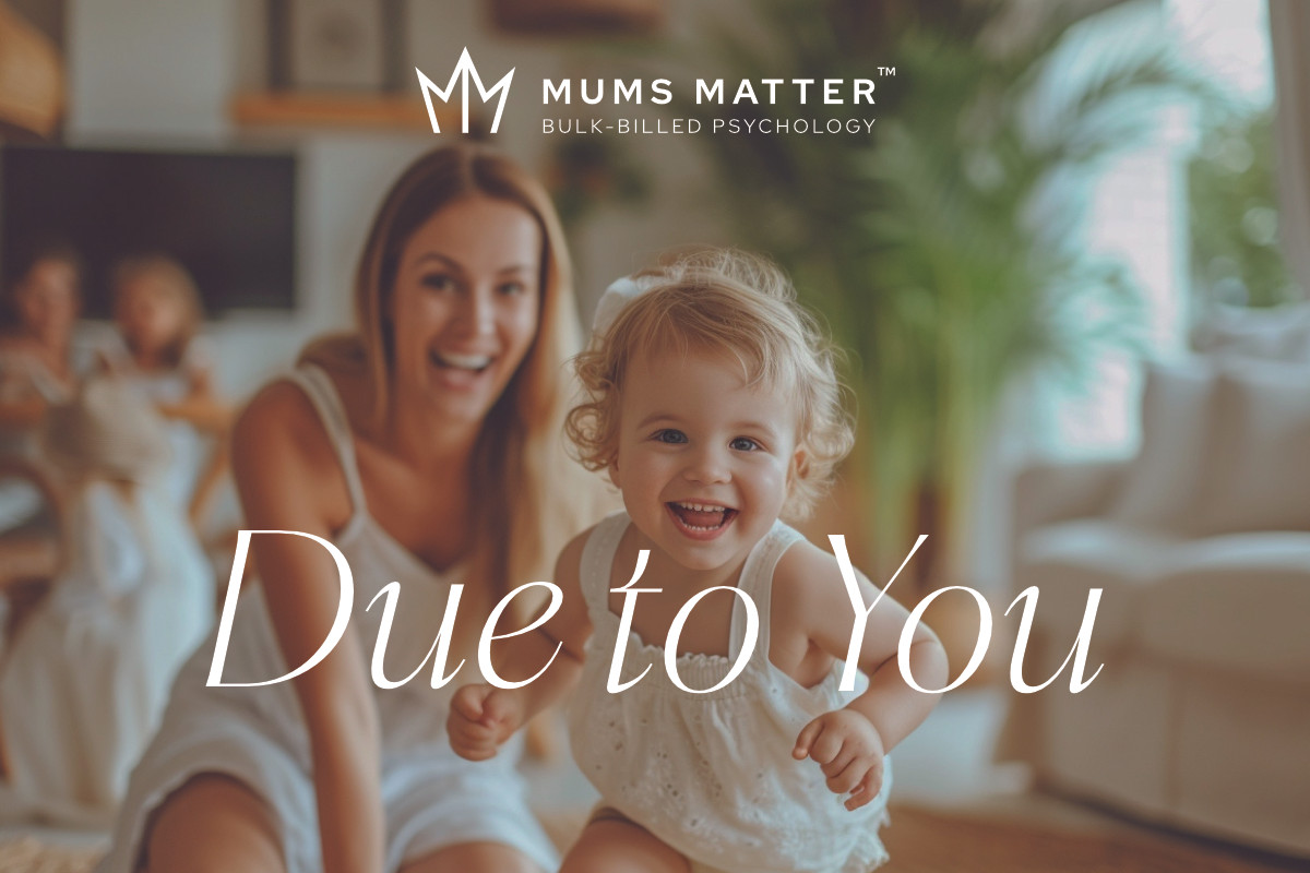 Psychiatric Support | Mums Matter | Bulk Billed Psychology | Australia