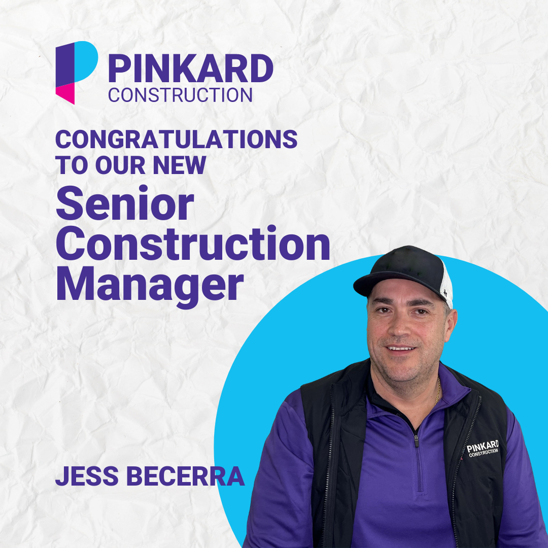 Pinkard Construction Promotes Jess Becerra to Senior Construction Manager