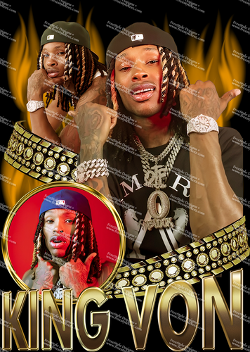 king Von | FreeStyle Designs