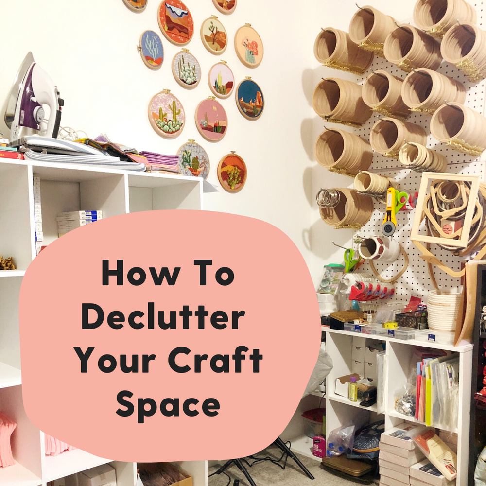 How To Declutter Your Craft Space