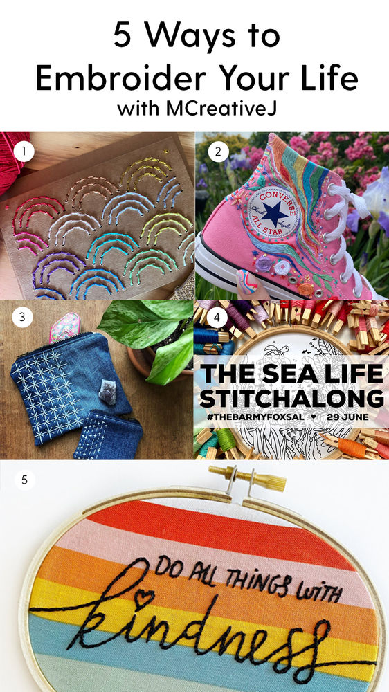 5 Ways to Embroider Your Life