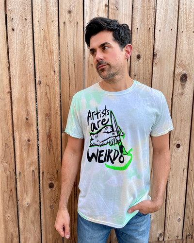 Artists are Weirdos (3 Color Options) - UNISEX | Small Town Weirdo