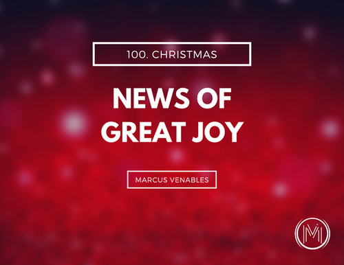 News of Great Joy | Marcus Venables