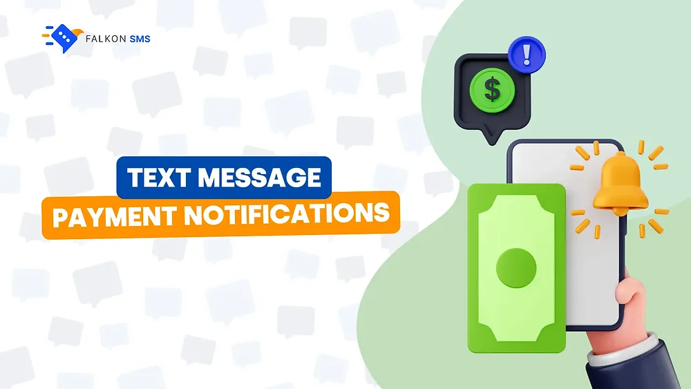Why SMS Payment Notifications Are Essential for Businesses