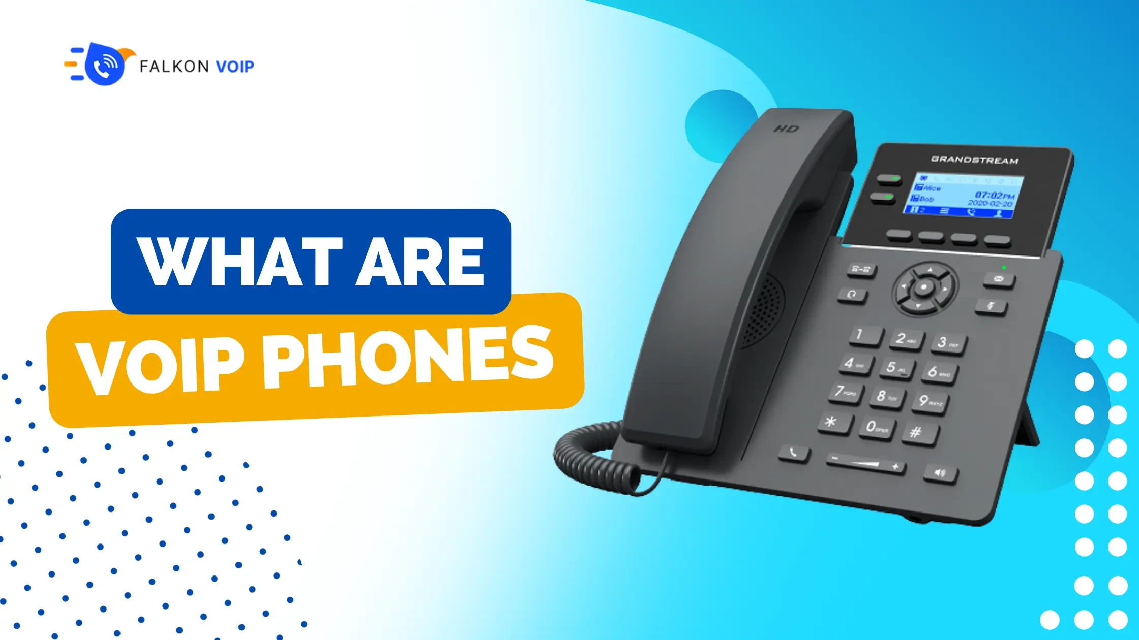 What are VoIP Phones and how do they work?