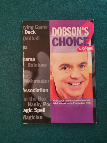 Dobson's Choice the sequel - Wayne Dobson | The Enchanted Rabbit