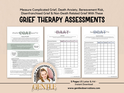 Grief Therapy Assessment Tools | Gentle Observations