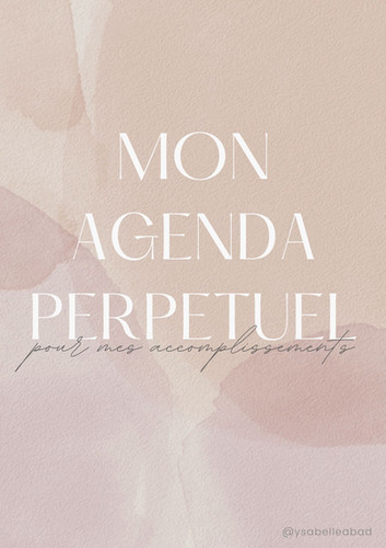 Mon Agenda Perpétuel | Ysabelle Abad