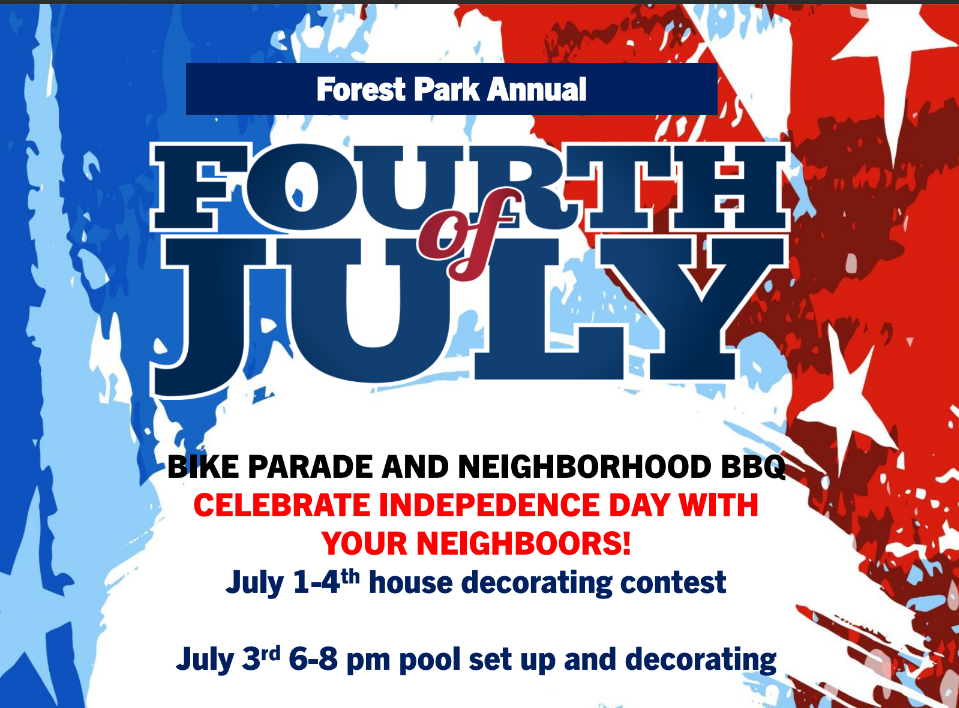 Forest Park Annual Fourth of July Celebration!!!