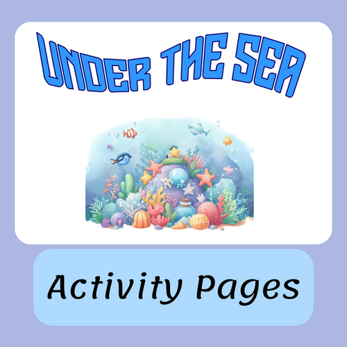 UnderThe Sea KG Lesson Activity Pages | Teacher Weena